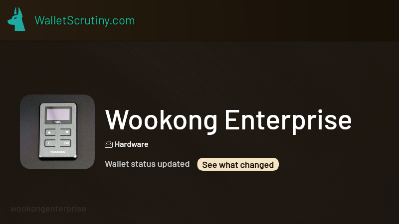 WalletScrutiny - Wookong Enterprise hardware wallet